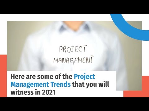 5 Project Management Ideas For 2021 | How To Manage Projects Easily ...