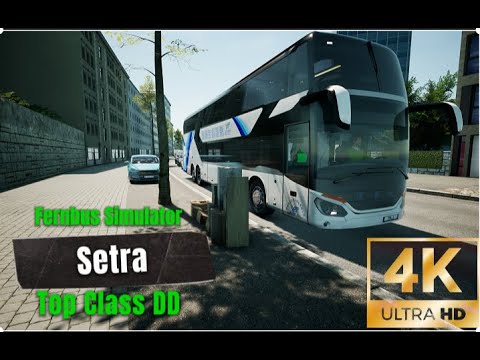 "FERNBUS SIMULATOR SETRA TOP CLASS DD: Ultimate Travel Experience ...