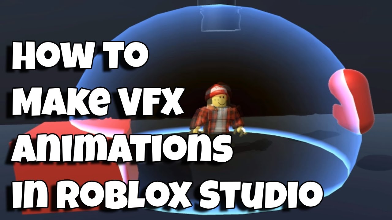 How to Make VFX Animation in Roblox Studio - YouTube