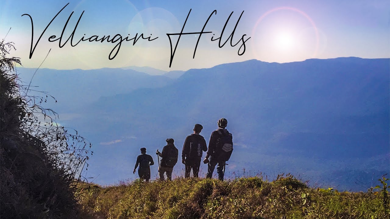 Velliangiri Mala | Velliangiri Hills Trekking | APRIL MONTH IN ...