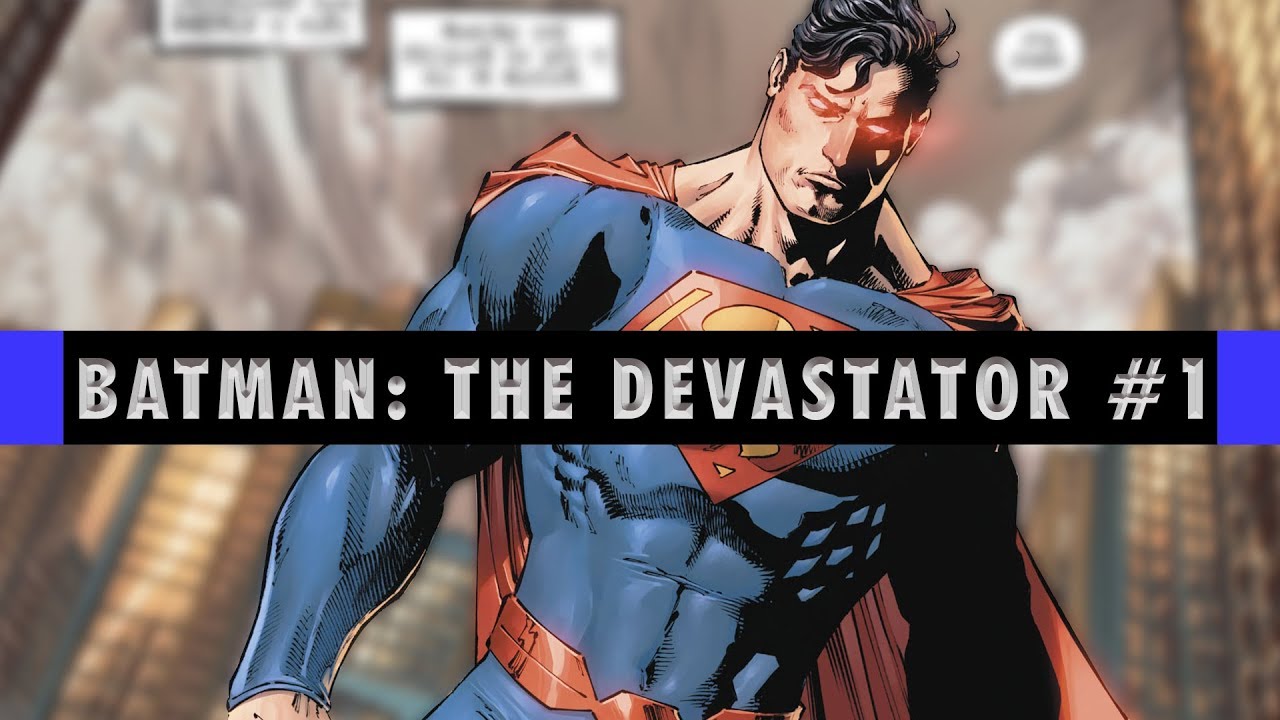 Lost Hope | Batman: The Devastator #1 Review - YouTube