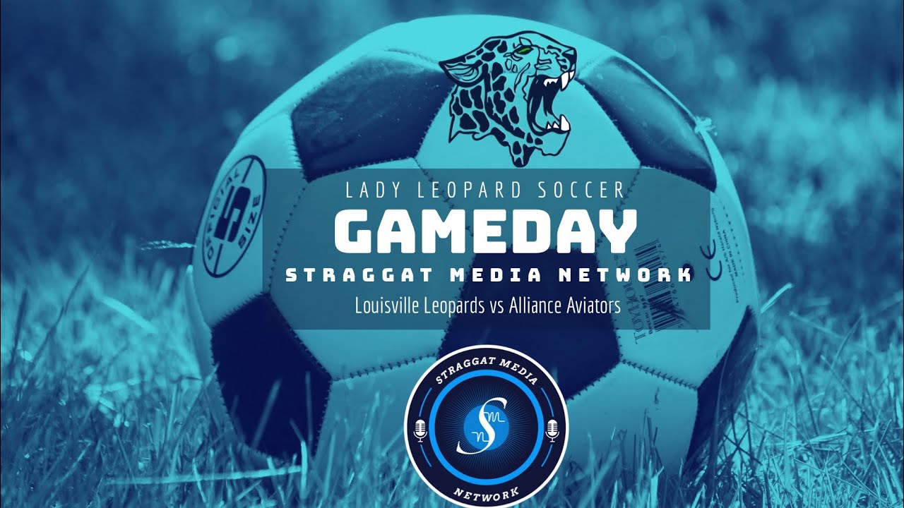 Louisville Girls Soccer vs Alliance Aviators - Live Video - 10/09/23 ...