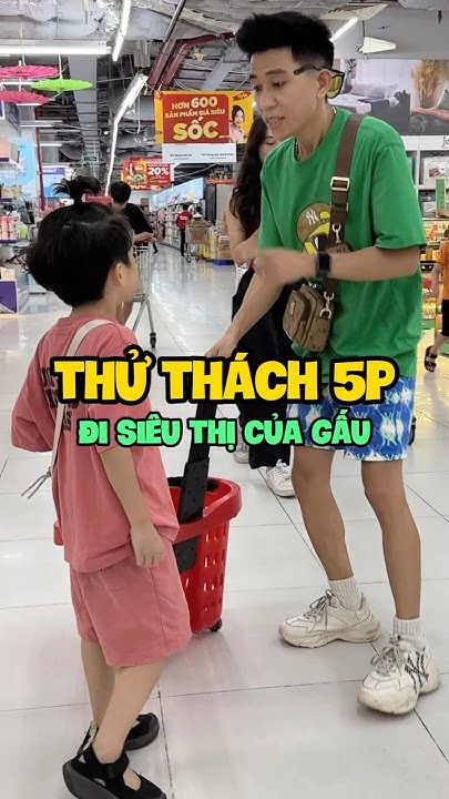Thử thách 5p đi siêu thị của Gấu | Gấu Family #gaufamily - YouTube