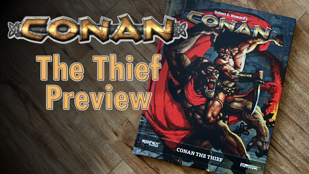 Conan The Thief - Sourcebook Preview - YouTube