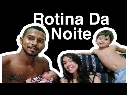 Rotina da Noite (Com Eles 💜👨‍👩‍👧‍👦)