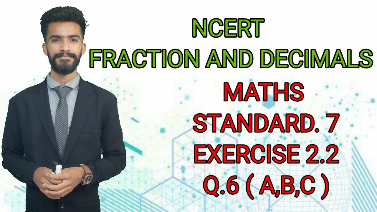 Std 7 Maths chapter 2 Exercise 2 2 Q 6 A B C Fraction And std-7-maths-chapter-2-exercise-2-2-q-6-a-b-c-fraction-and