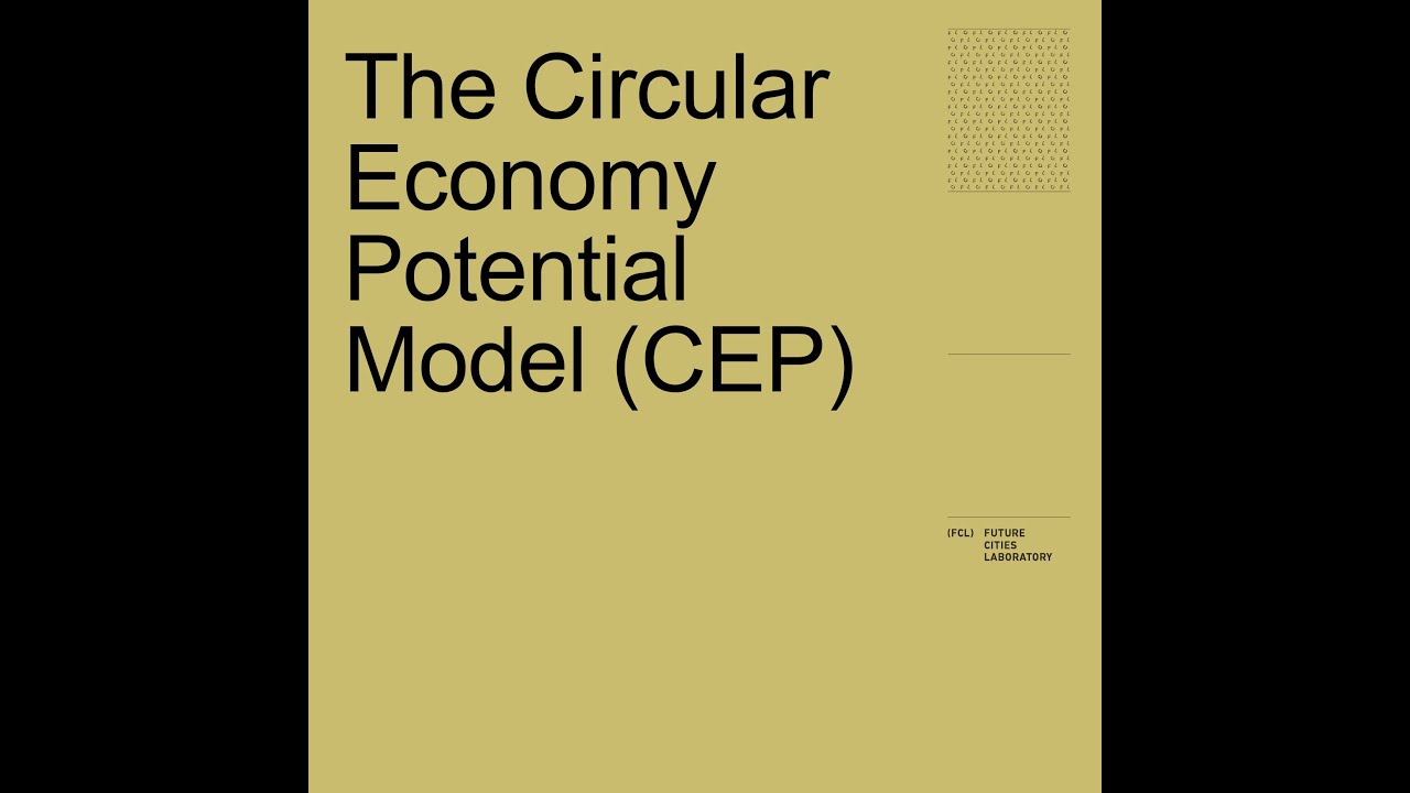 Global Seminar | The Circular Economy Potential Model (CEP) - YouTube