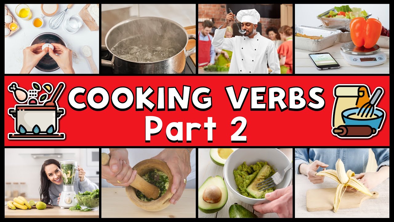 PASO 30 - INTERMEDIOS: VERBOS EN INGLÉS PARA COCINAR - PARTE 2 ...
