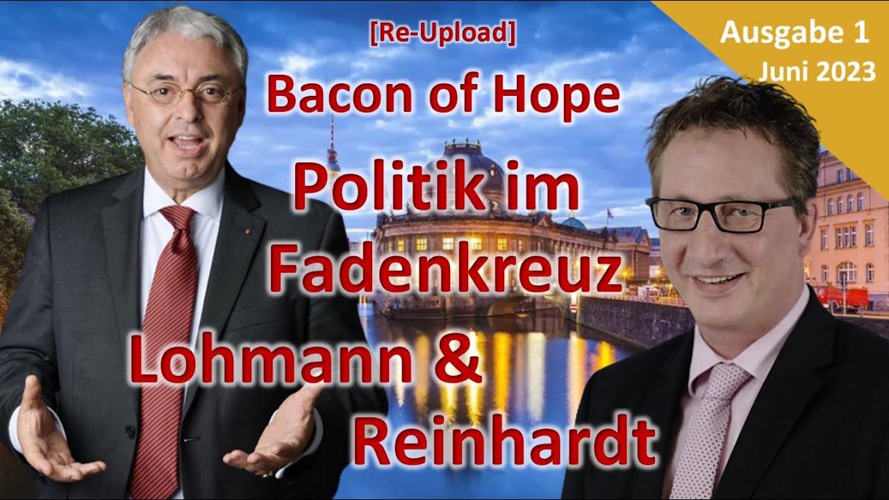 [Re-Upload] Neues Format: Lohmann & Reinhardt "Bacon of Hope" - YouTube
