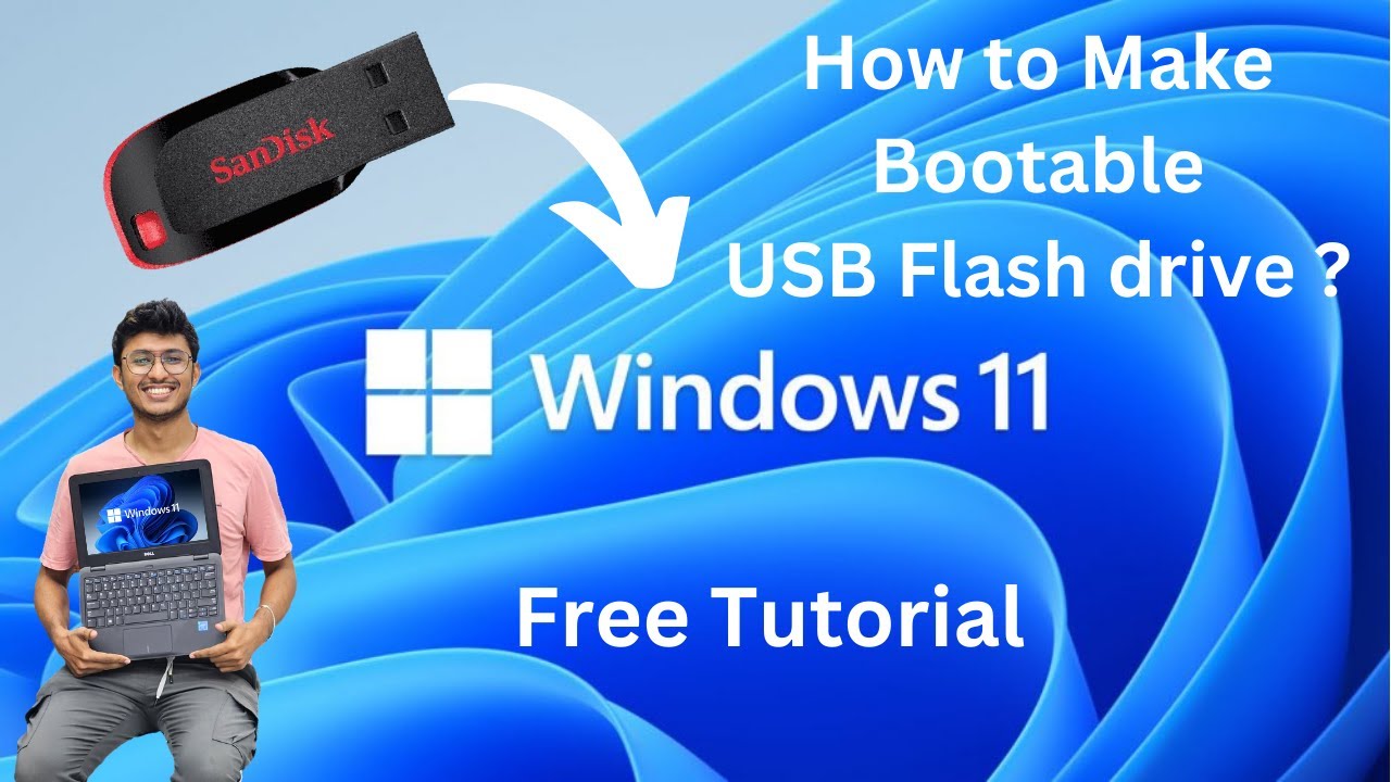 How To Make A Windows 11 Bootable USB For FREE - YouTube