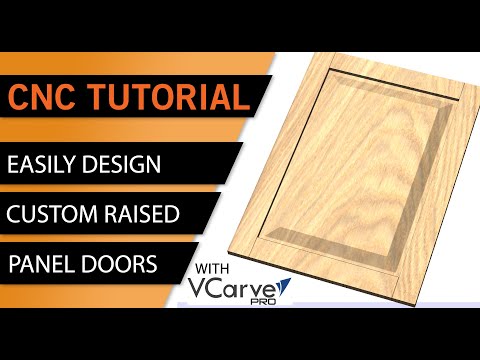 Custom CNC Raised Panel Doors Using Vectric V Carve Pro's Molding Tool Path - No Special Tools!
