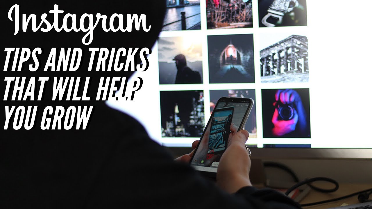 IGTV Tips - Instagram Tips And Tricks That Will Help You GROW In 2020 ...