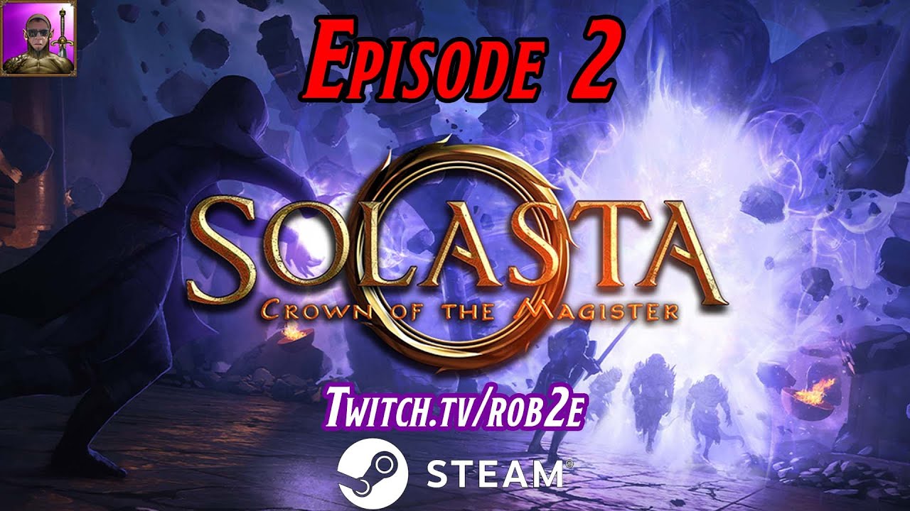Solasta on Steam - Episode 2 - YouTube