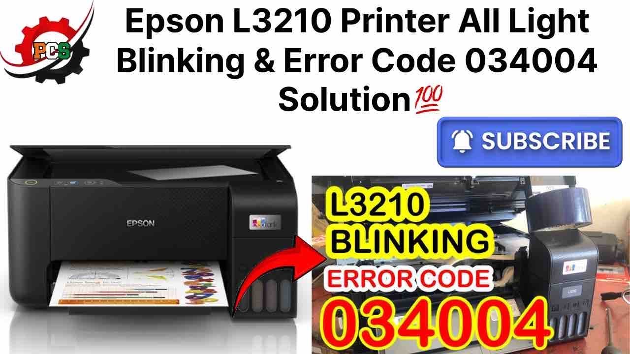 Epson L3210 Printer All Light Blinking & Error Code 034004 Solution ...