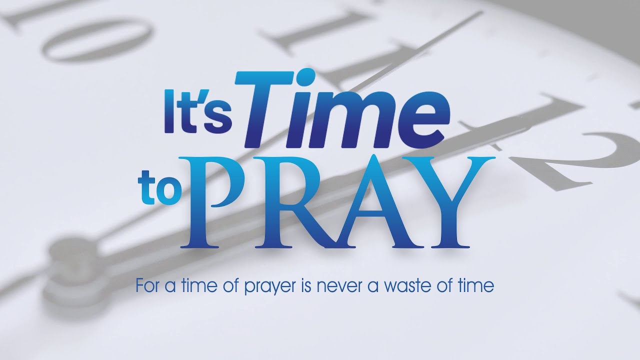 LIVE NOW! It's Time to Pray | “Living with Eternal Goals” with ...