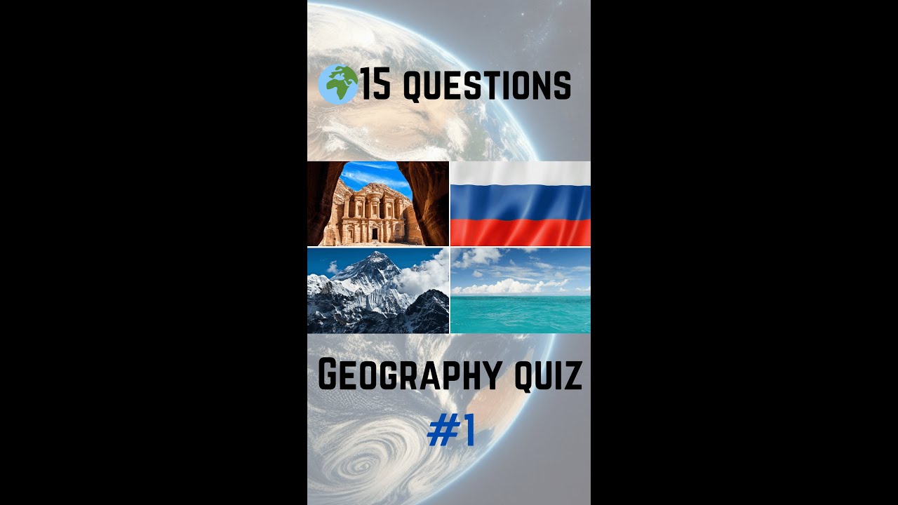 "Explore the world : Test Your Geography Knowledge with 15 Fascinating ...