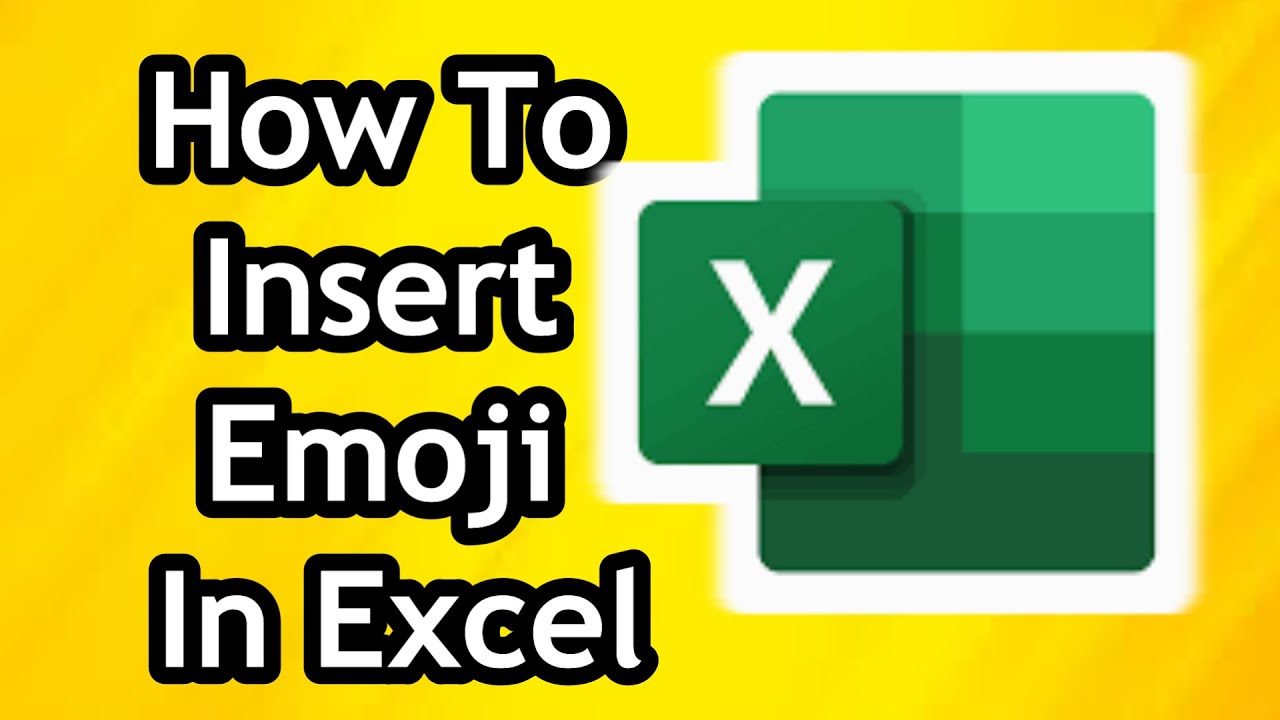 How To Insert Emoji In Excel Document - YouTube