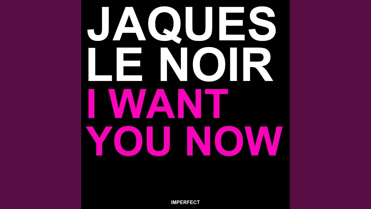 I Want You Now (Radio Edit) - YouTube