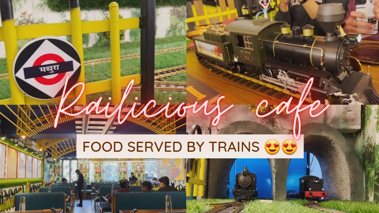 Railicious Cafe Delhi || Food Served By Trains 😍😍 || 1k subscribers ...