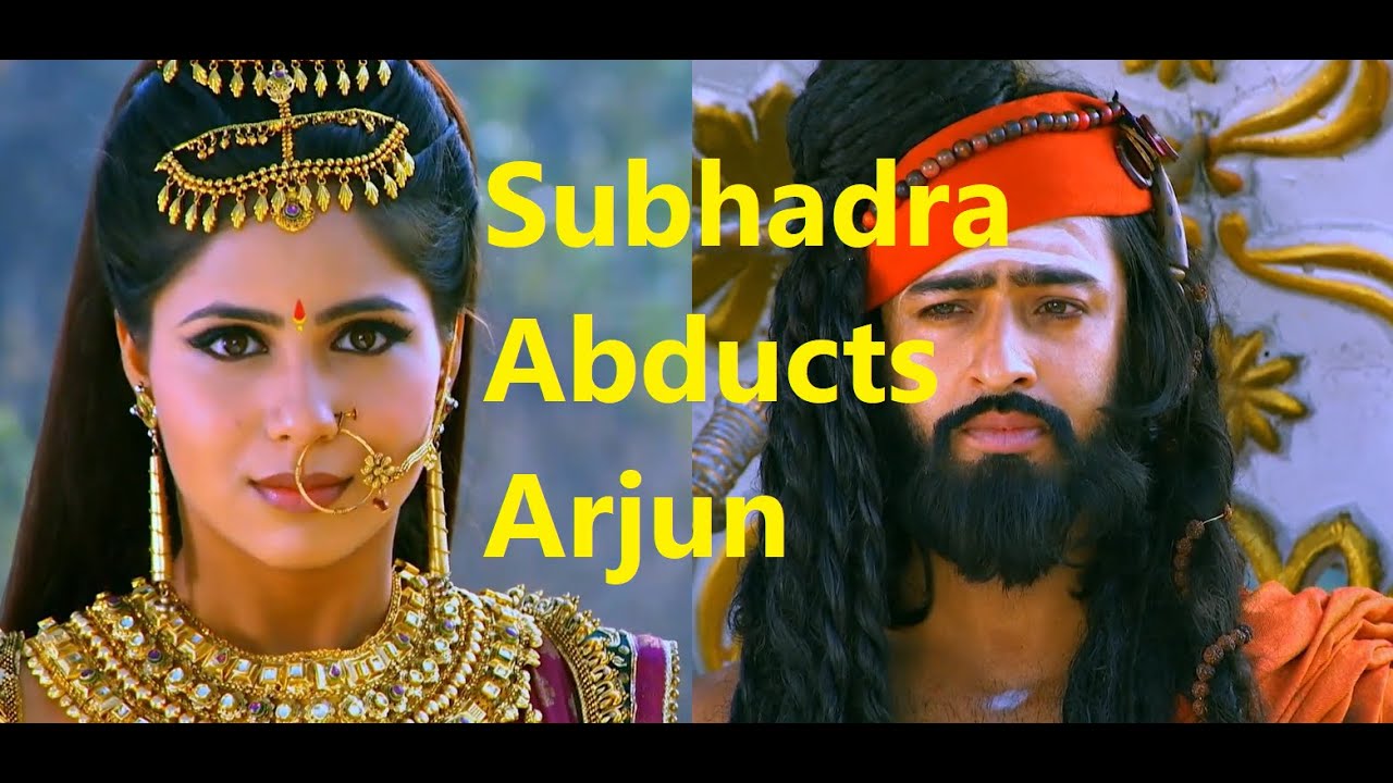 Subhadra abducts Arjun| Mahabharat | Itihas - YouTube