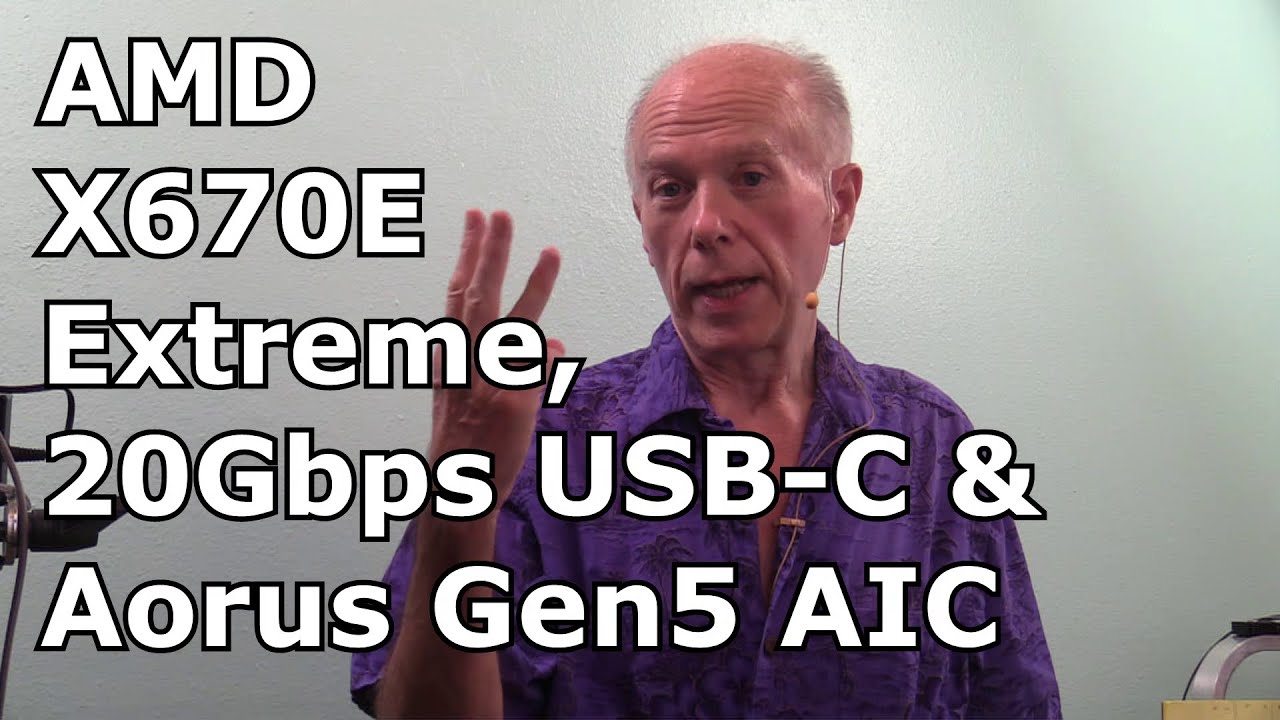 AMD X670E Extreme Chipset, 20Gbps USB-C and Gigabyte Aorus Gen5 AIC ...