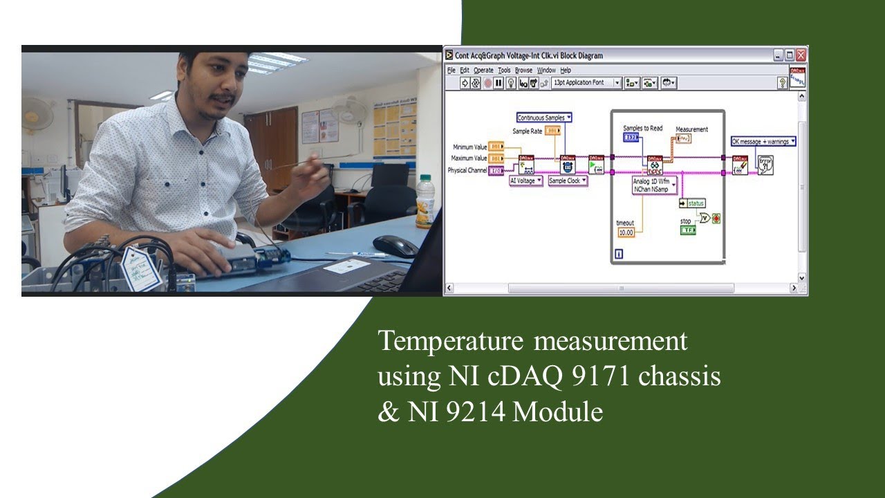 Temperature measurement using NI cDAQ 9171 chassis & NI 9214 Module # ...