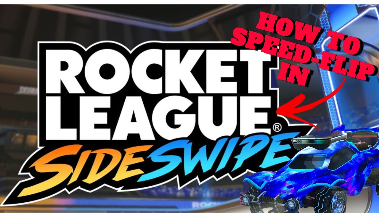 How To Speed Flip in Rocket League SideSwipe - YouTube