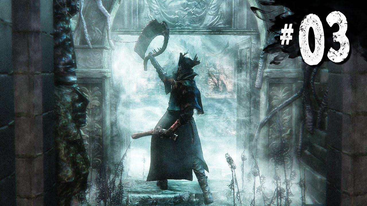 Bloodborne - #3: Mais de 98 tentativas em um boss... - YouTube