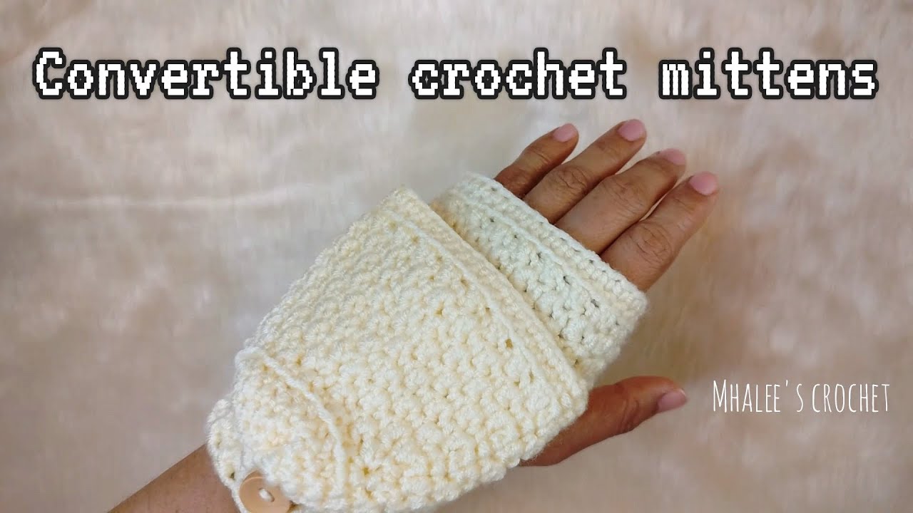 Convertible crochet mittens - YouTube