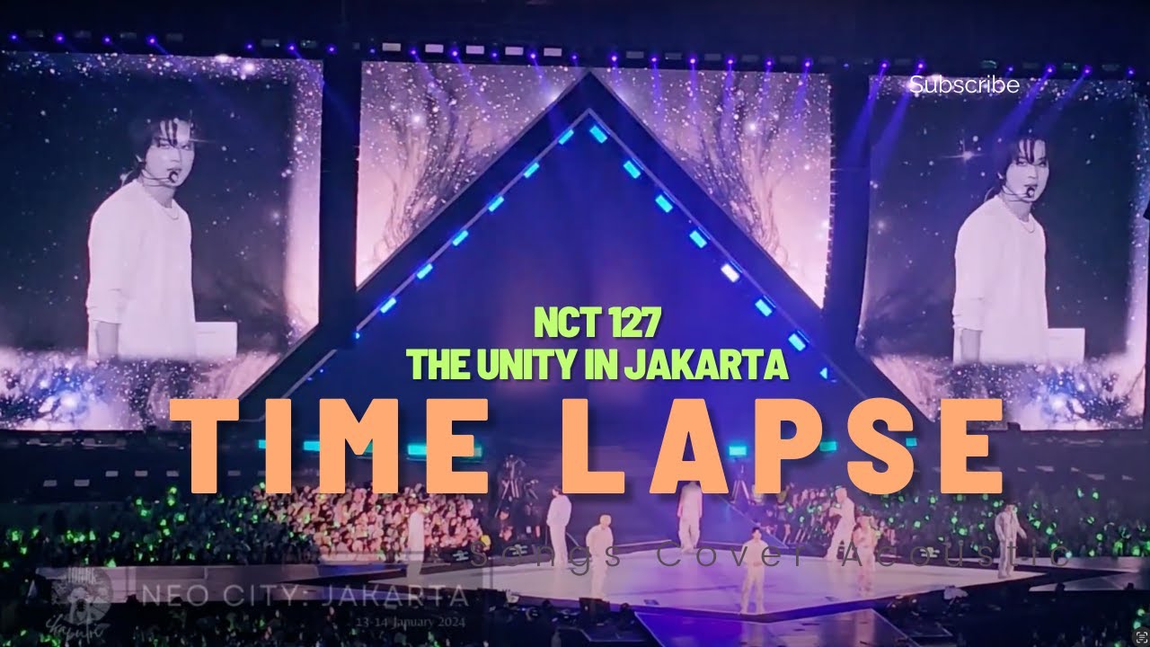 Time Lapse - NCT 127 - The Unity in Jakarta - YouTube