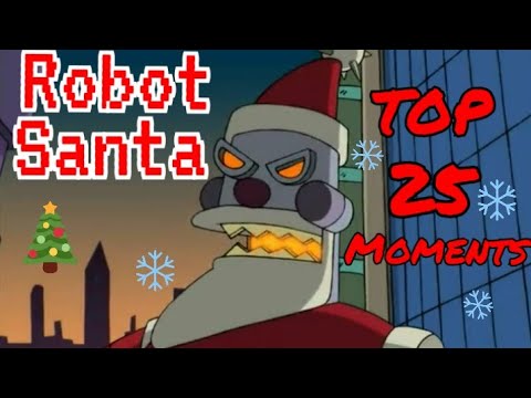 Futurama - Robot Santa - Top 25 Moments
