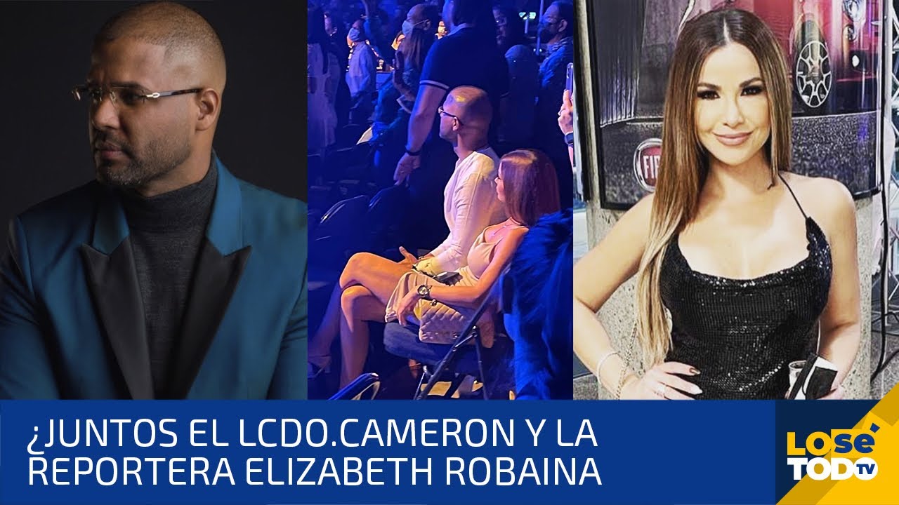 ¿JUNTOS EL LCDO. ORLANDO CAMERON Y LA REPORTERA ELIZABETH ROBAINA ...
