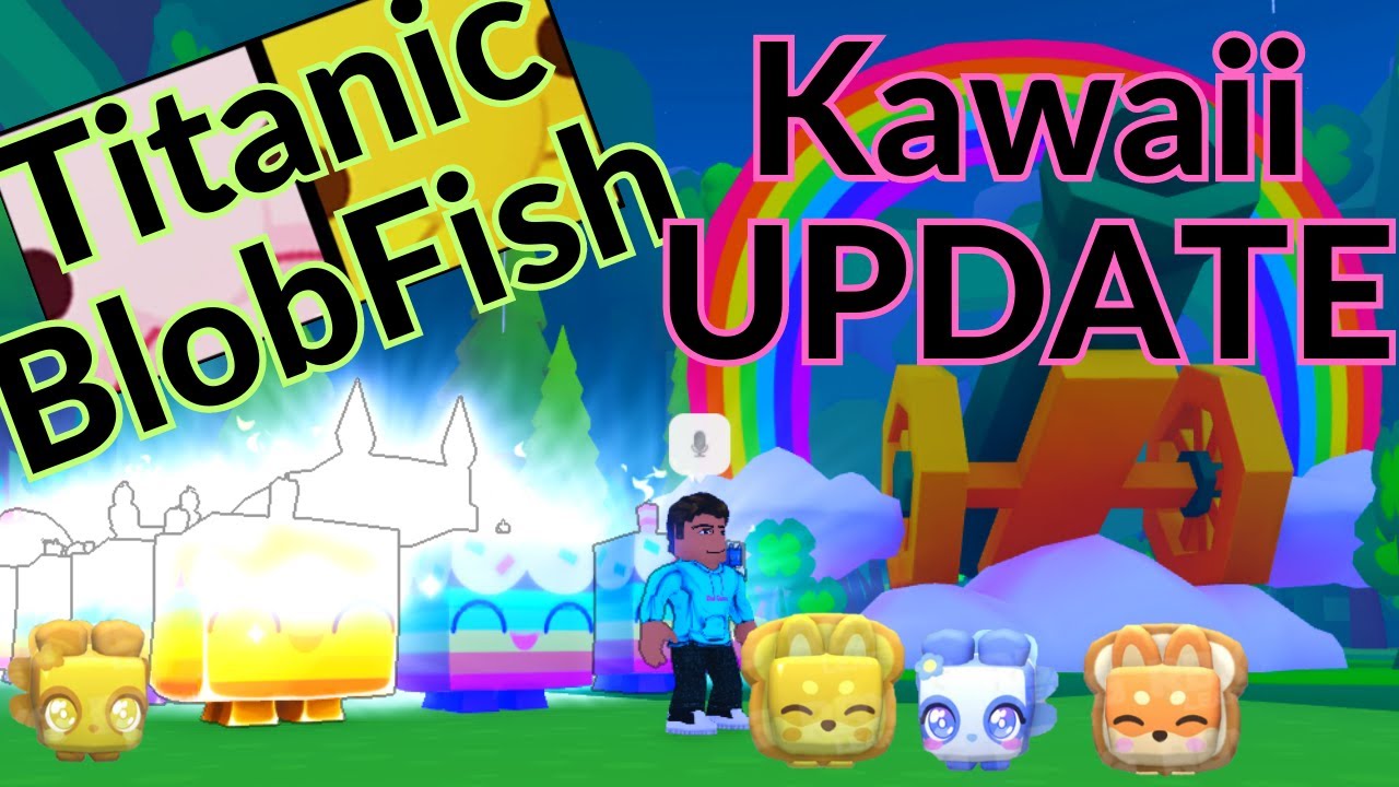 Pet Simulator x Titanic BlobFish and NEW Kawaii World - YouTube