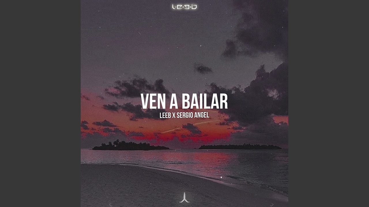 Ven A Bailar - YouTube