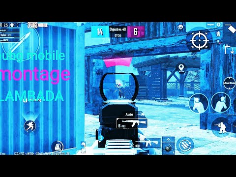 LAMBADA,,,, A Pubg mobile montage