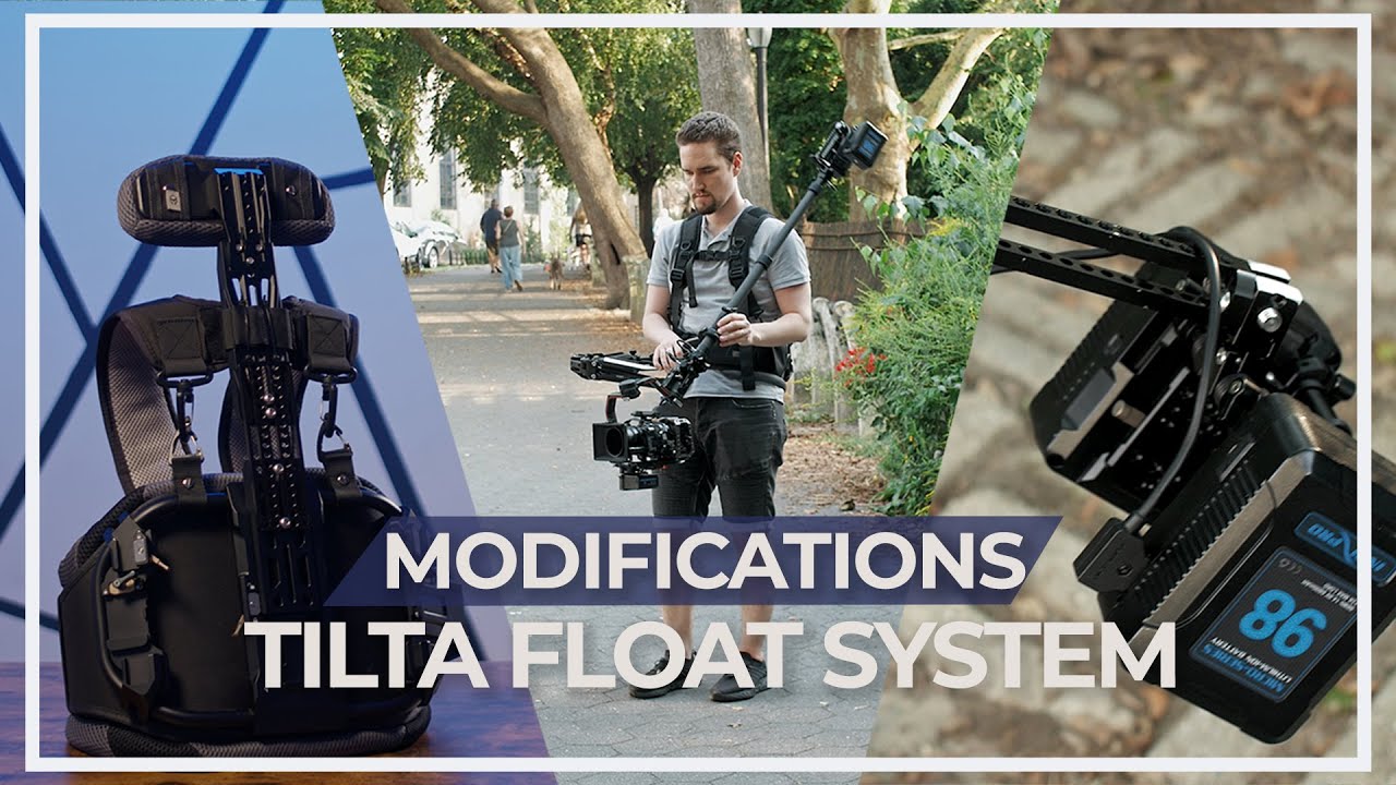 The Tilta Float System Modifications YOU"VE BEEN WAITING FOR - YouTube