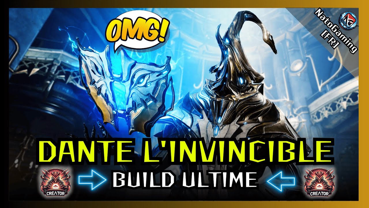 Dante : Maîtrise du Tank Ultime dans Warframe ! | Build & Guide [FR ...
