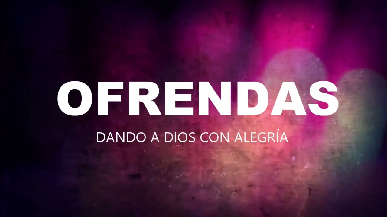OFRENDAS Background HD - YouTube