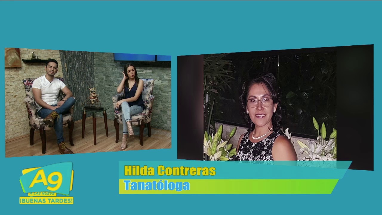 A Las 9 - La Tanatóloga Hilda Contreras nos habla sobre soltar ataduras ...