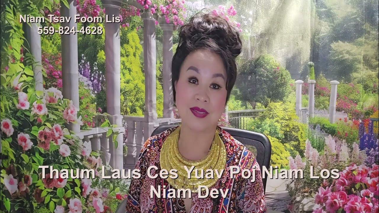 Thaum Laus Ces Mus Yuav Poj Niam Los Us Niam Dev 08/30/24 - YouTube