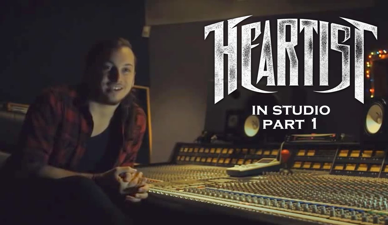 Heartist - In The Studio (Part 1) - YouTube