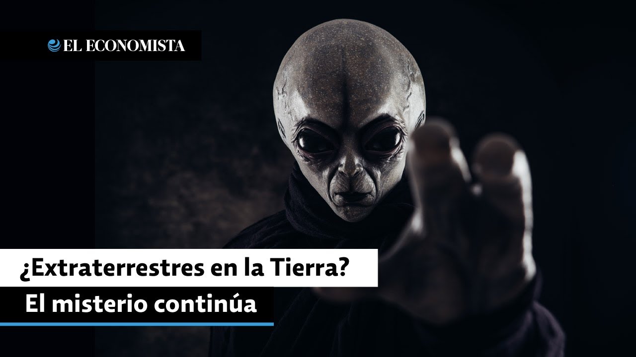 ¿extraterrestres En La Tierra El Misterio Continúa Youtube