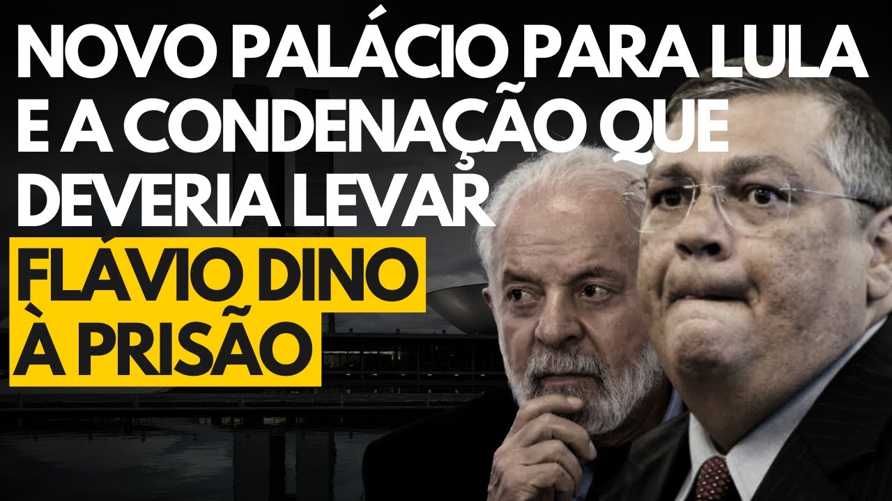 Novo PALÁCIO PRESIDENCIAL para Lula + Condenação do STF que deveria ...