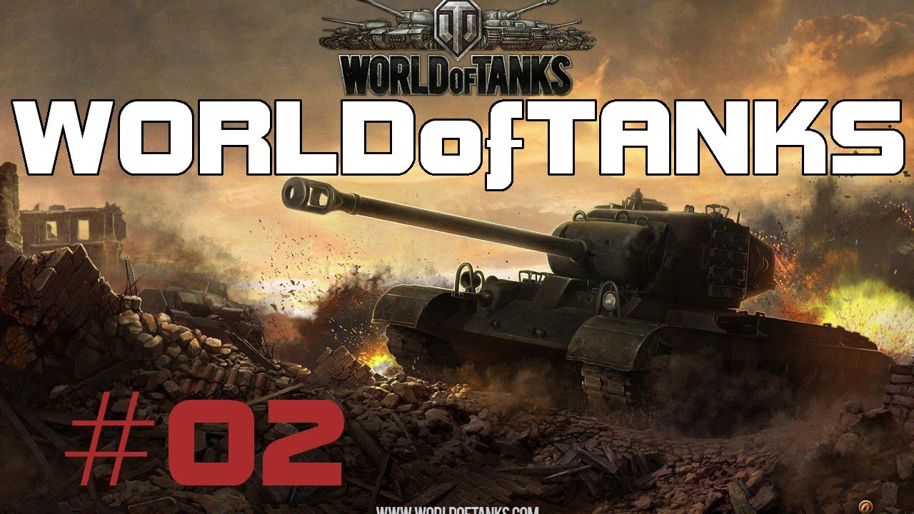 World of Tanks gameplay #02 - YouTube