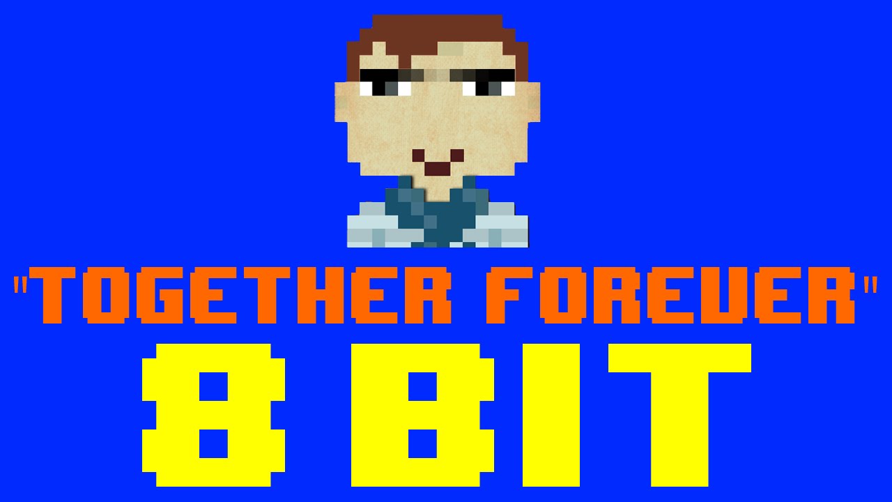 Together Forever (8 Bit Remix Cover Version) [Tribute to Rick Astley ...