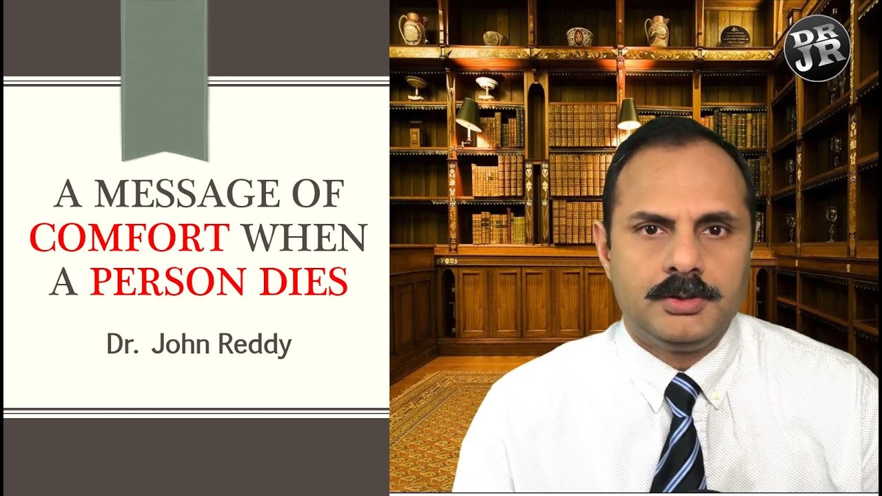 ENG || A Message Of Comfort When A Person Dies || What Happens When A ...