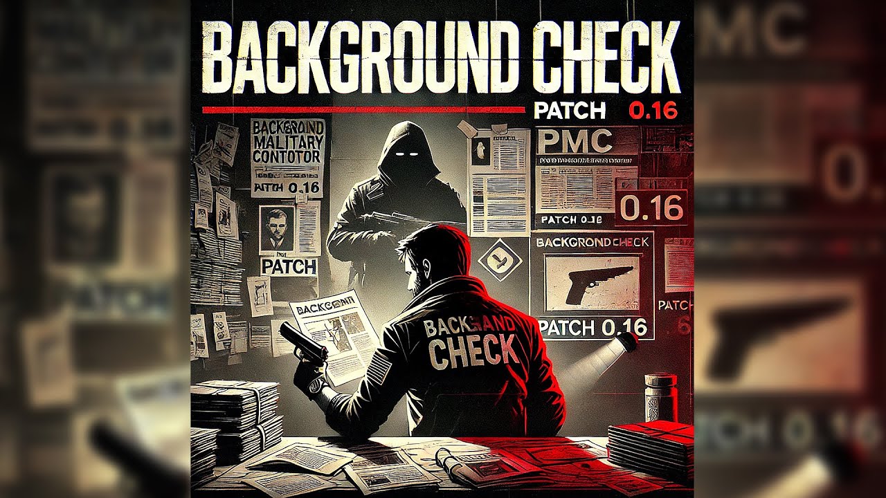 Background Check Quest | Escape From Tarkov (0.16) - YouTube