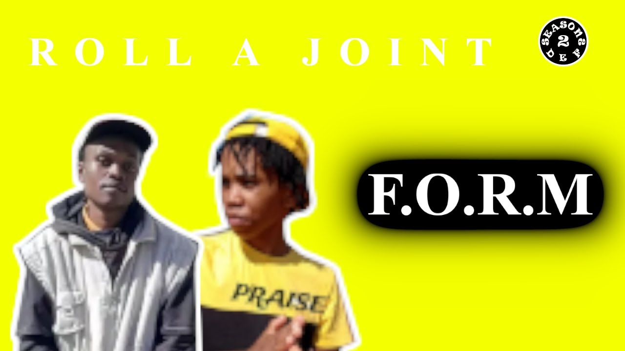 Seasons2Def "Roll a Joint" Lyrics Breakdown With F.O.R.M - YouTube