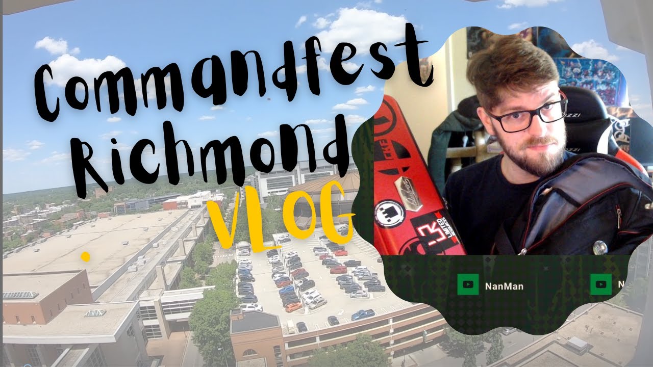 Commandfest Richmond VLOG - YouTube