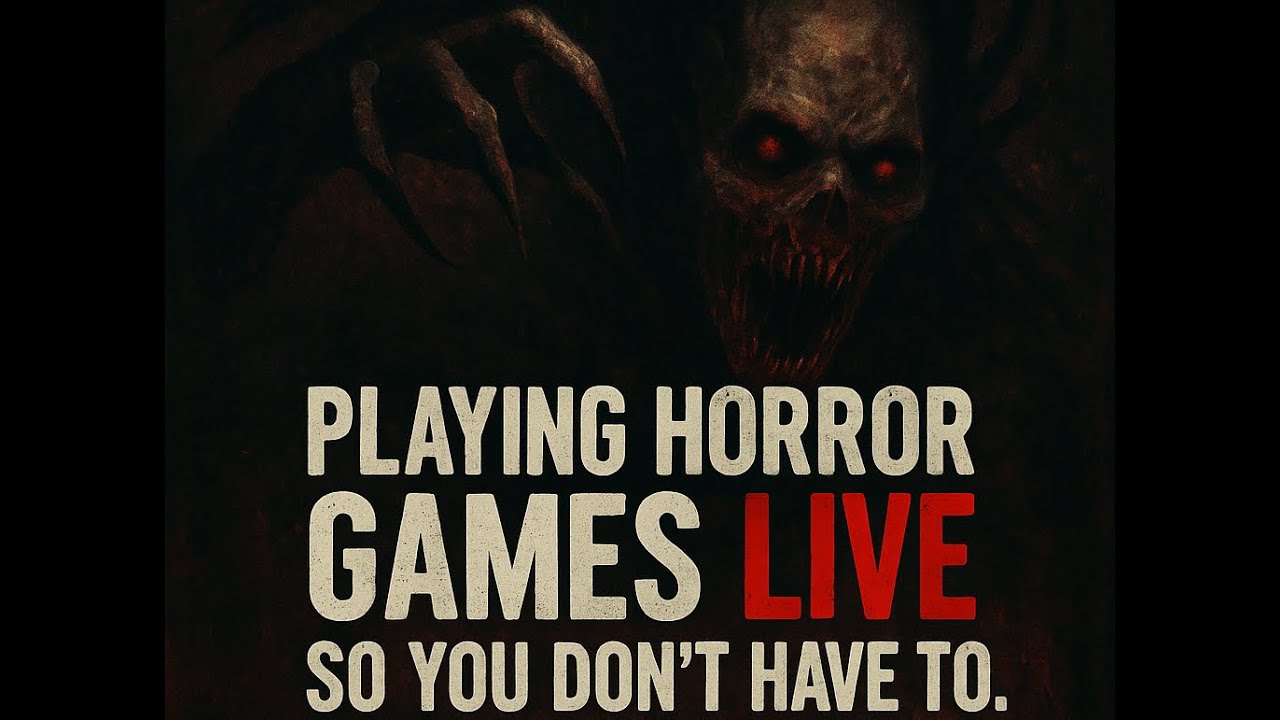 I Play the Scariest Horror Games Live… So You Don’t Have To - YouTube